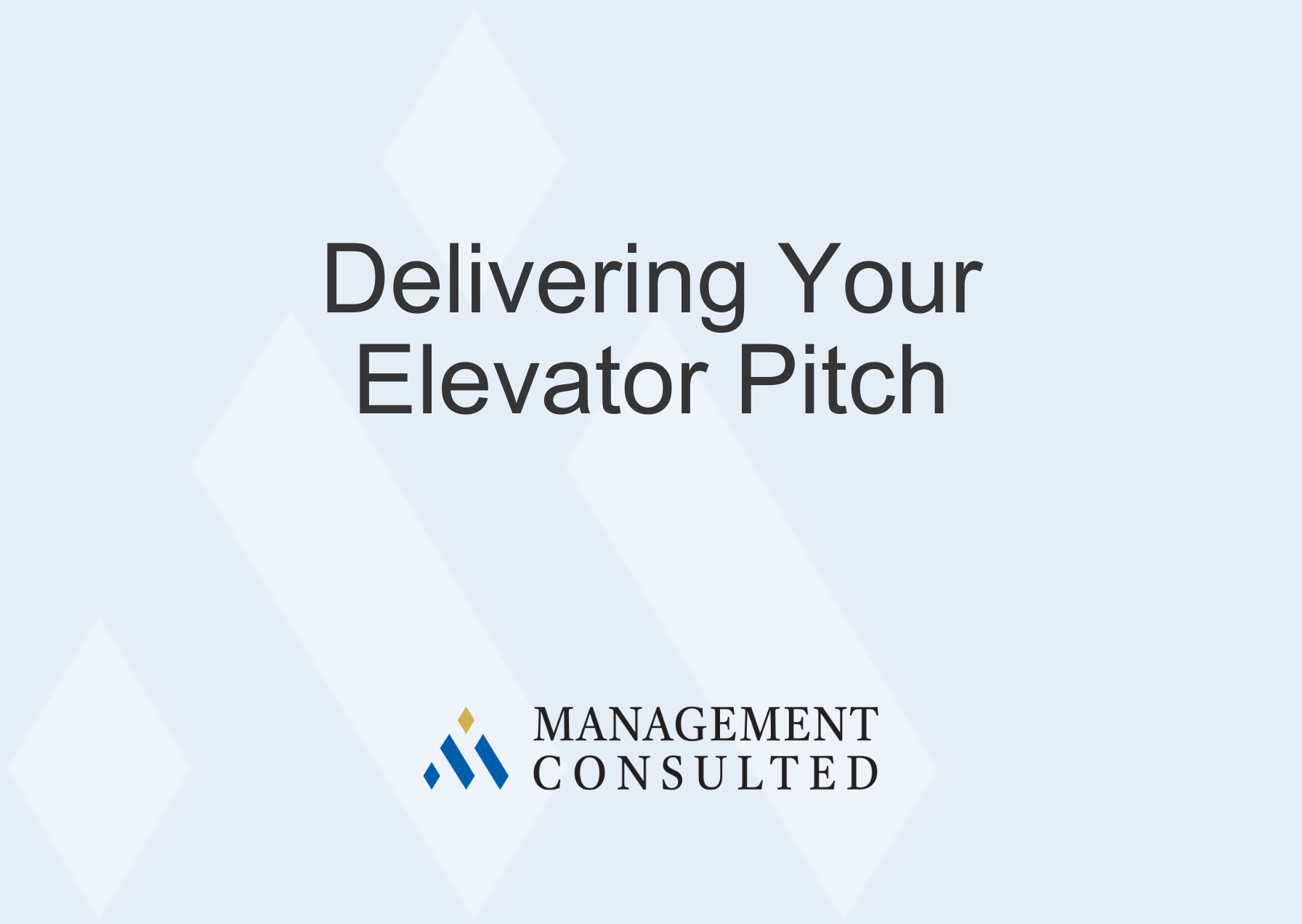 10 Dos & Don'ts for Delivering Your Elevator Pitch