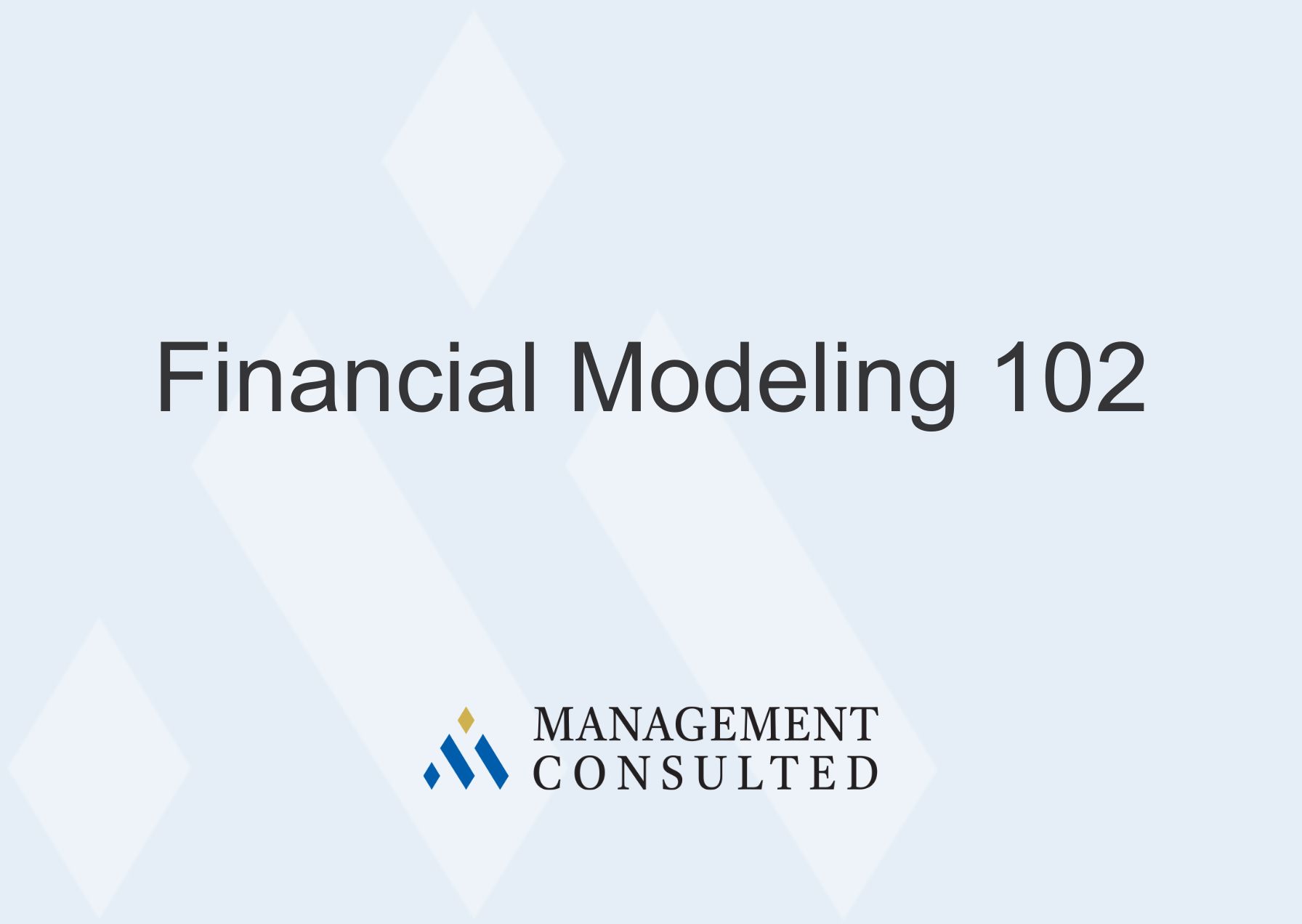 Financial Modeling 102: 4 Major Types of Consulting Models