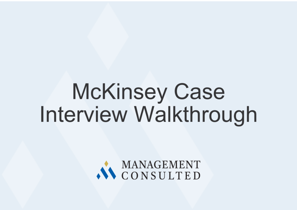 McKinsey Case Interview Archives | Management Consulted