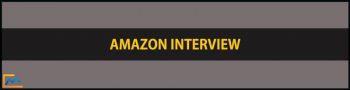 Amazon Interview Questions: Insights & Tips