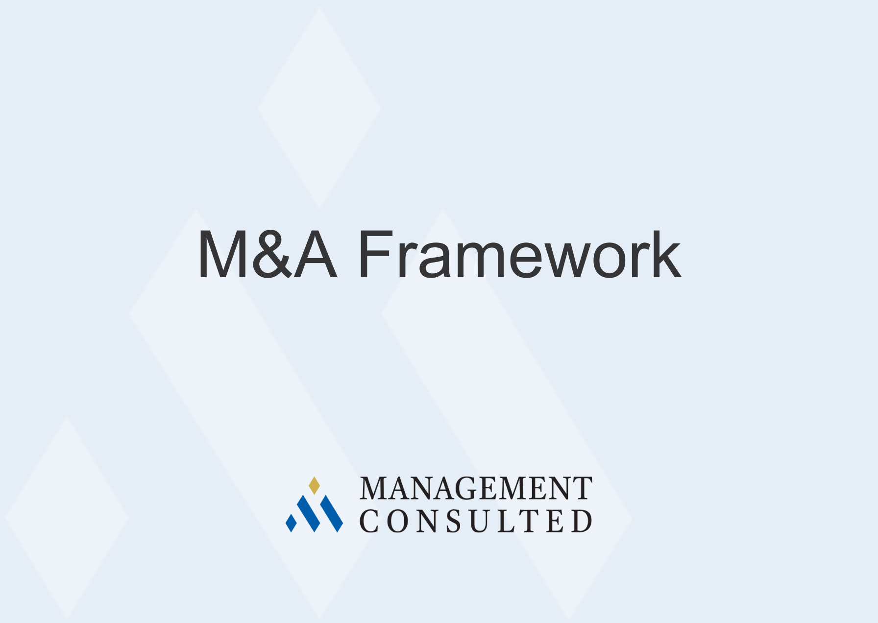 Case Interview Frameworks: Mergers & Acquisitions