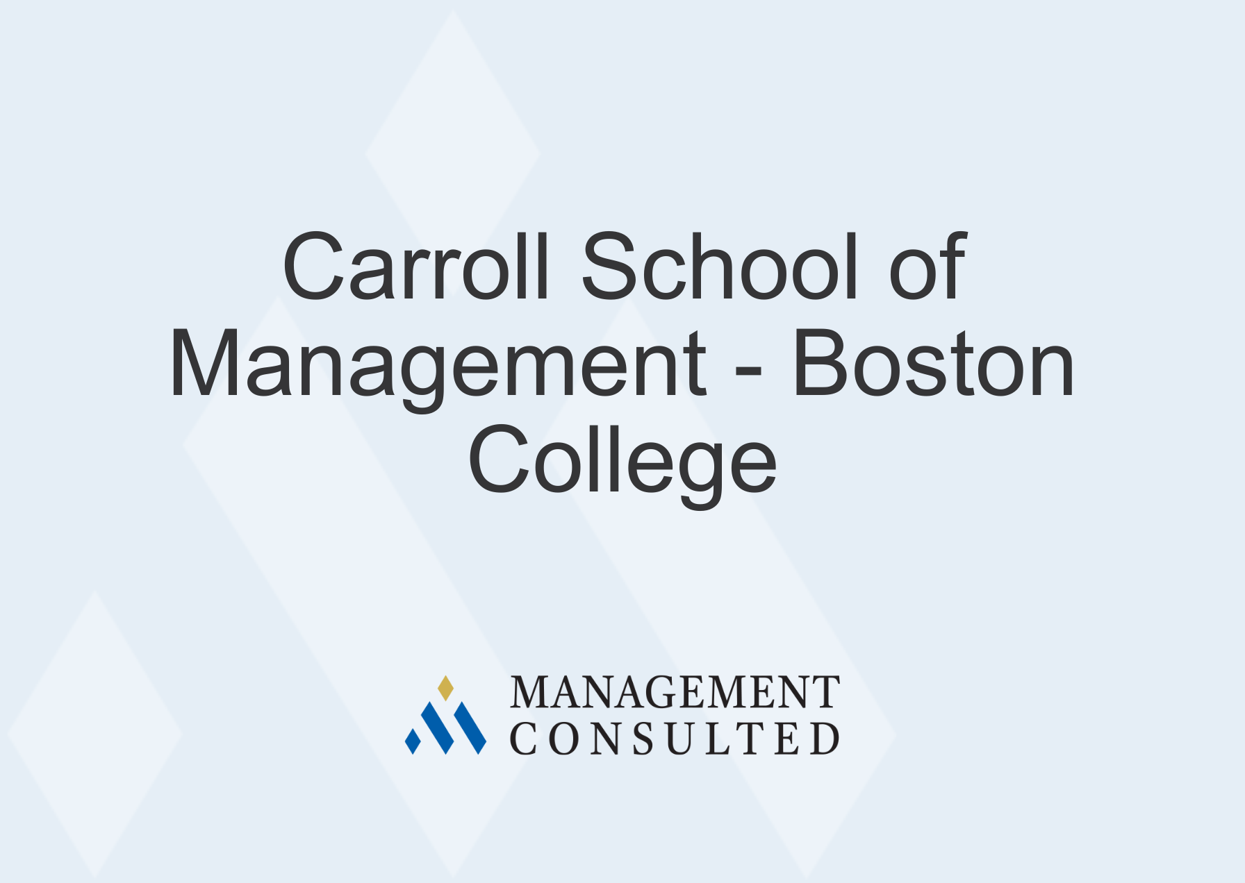 Boston College Carroll School Of Management - Consulting MBA
