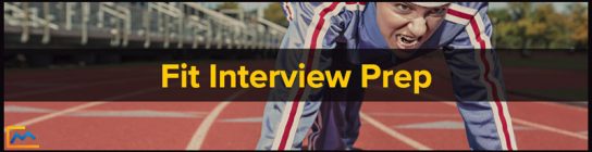 Fit Interview Prep | Management Consulted | The Case Interview Experts