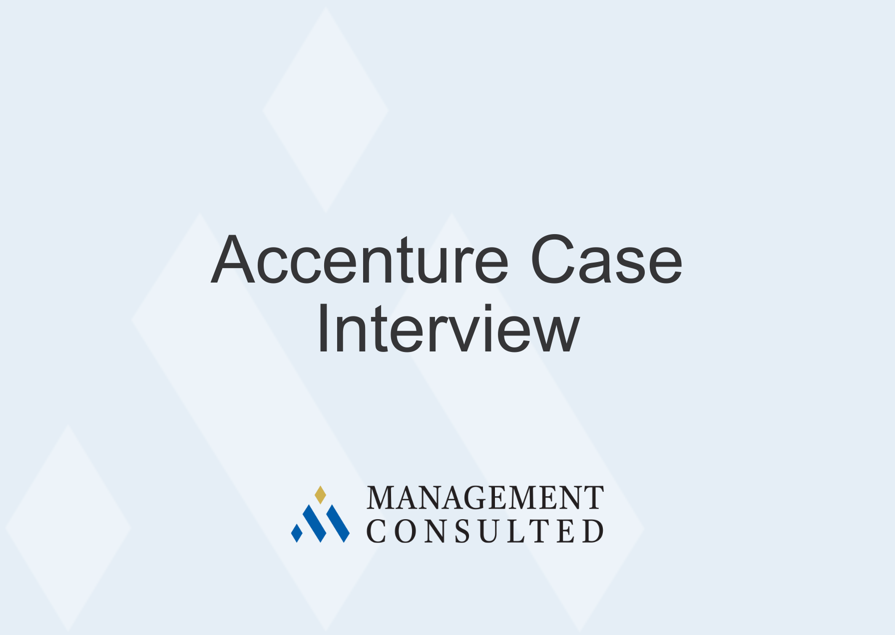 Accenture Case Interview | Core Skills & Examples