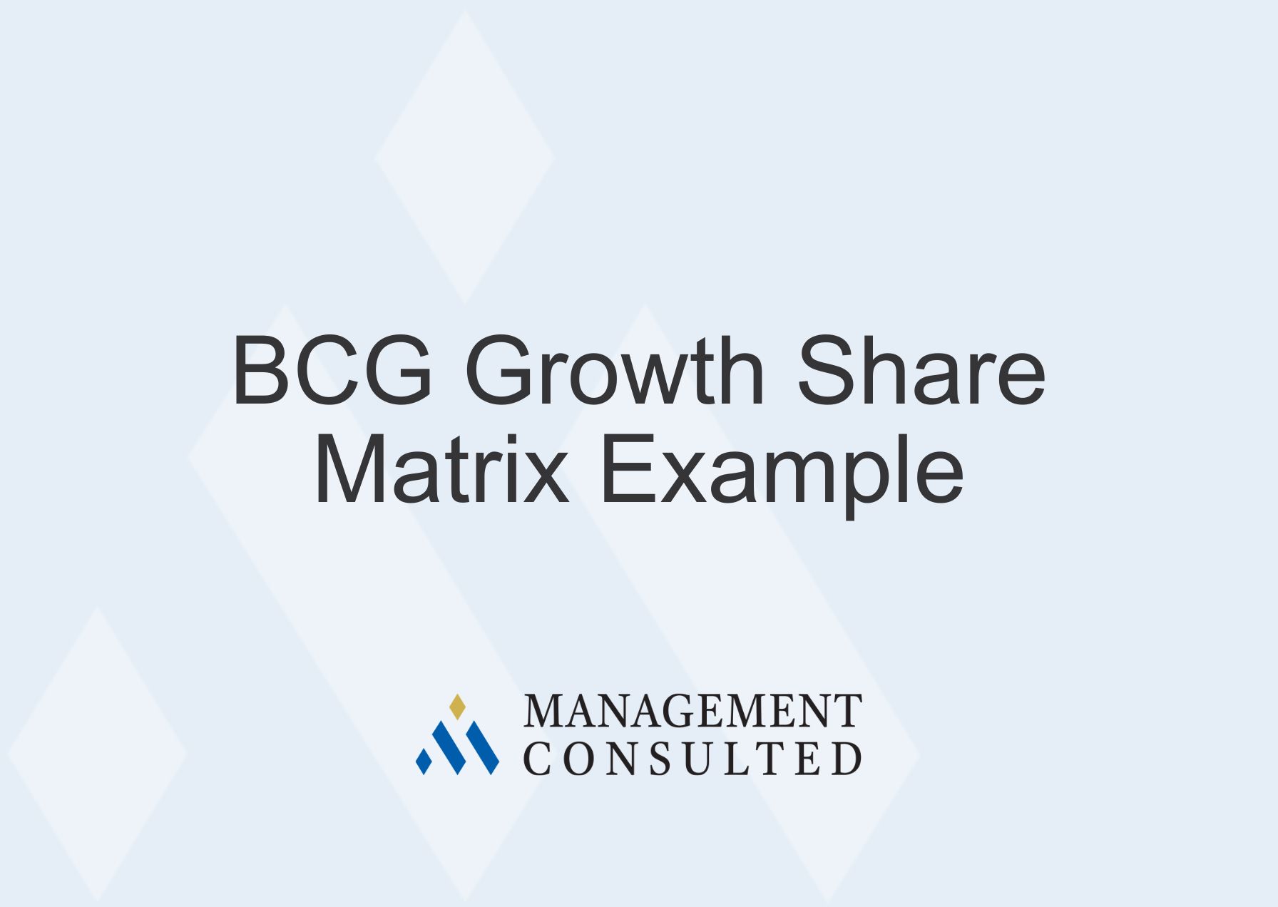 BCG Growth Share Matrix Example | Corporate Training Resources