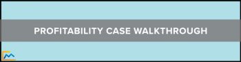 Profitability Case Walkthrough- BCG Style | Expert Case Prep