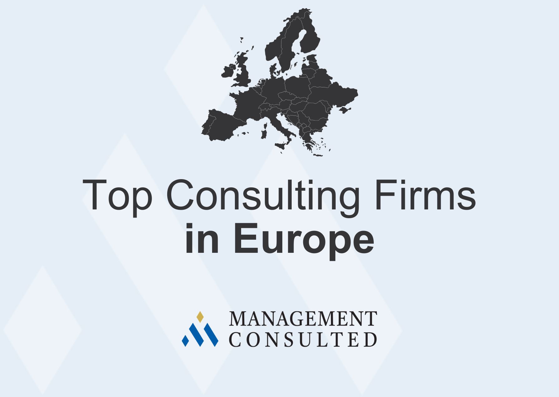 Top Consulting Firms In Europe | Management Consulted