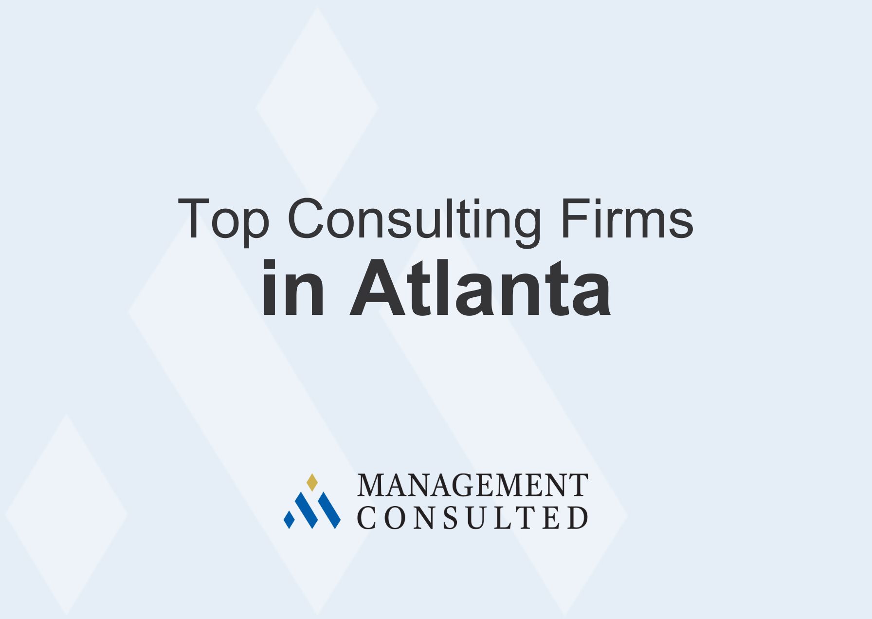 Atlanta Consulting Firms | Management Consulted