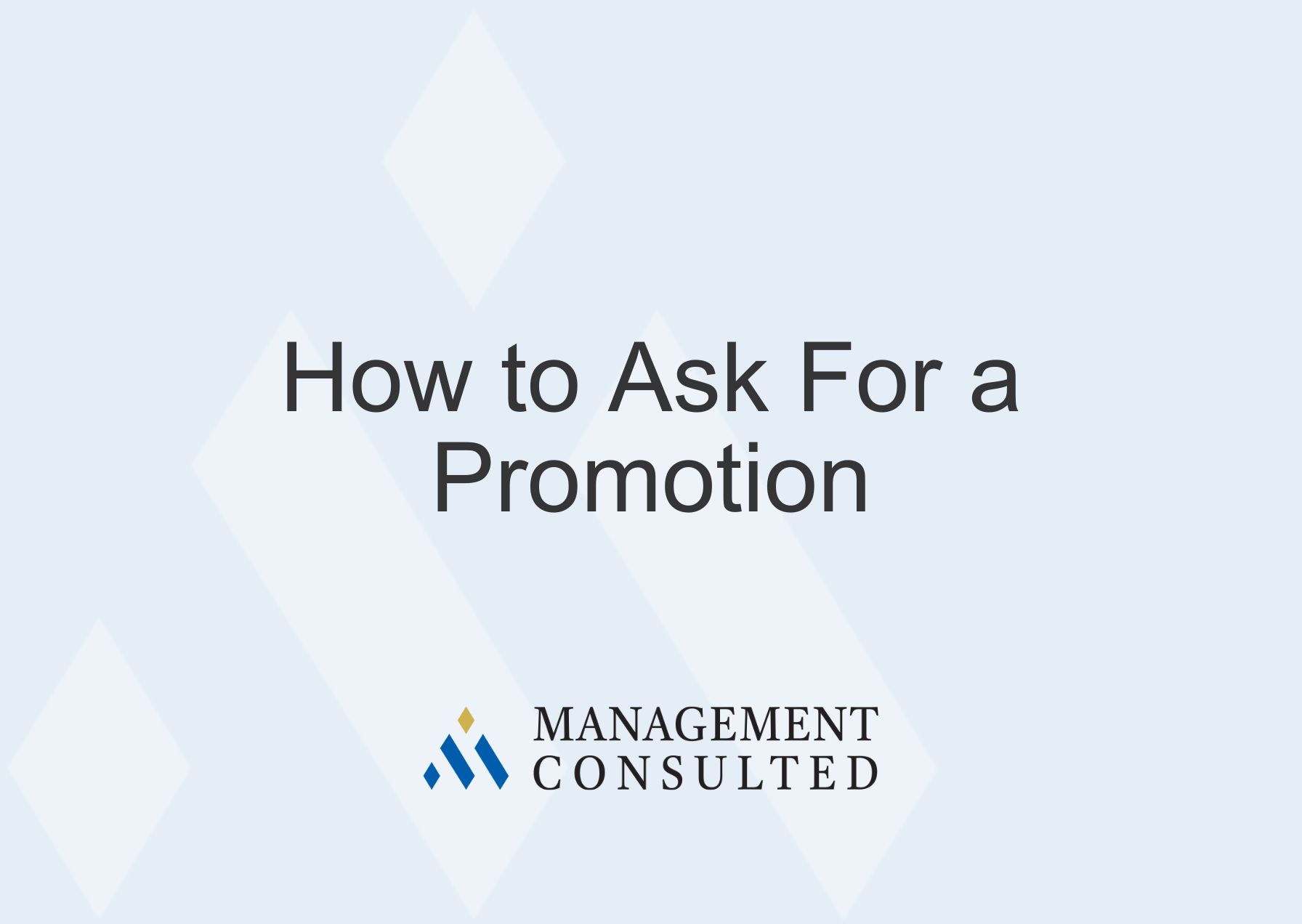 How to Ask For a Promotion