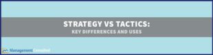 Strategy vs Tactics: Key Differences and Uses | Consulting Skills Coaching