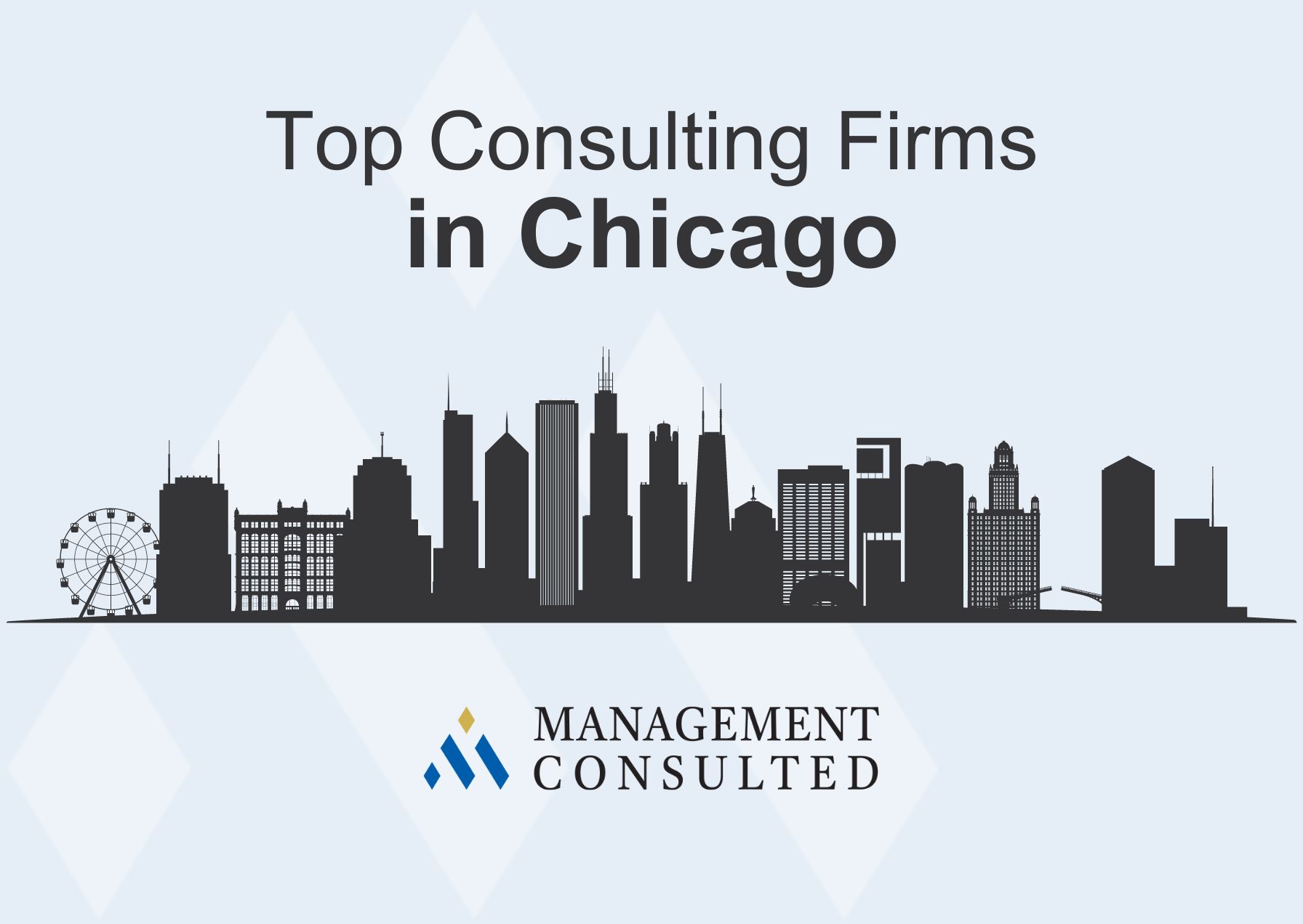 Top 10 Consulting Firms In Chicago | Firm Data | Expert Case Coaching