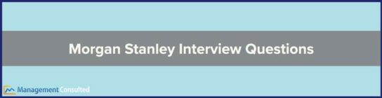 Morgan Stanley Interview Questions | Interview Experts | Coaching