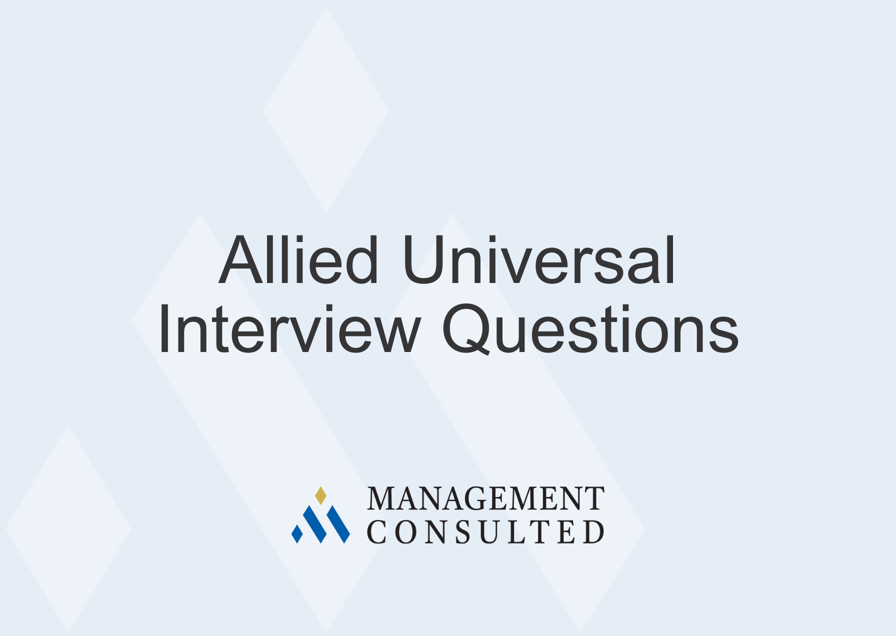Allied Universal Interview Questions | Interview Resources & Coaching
