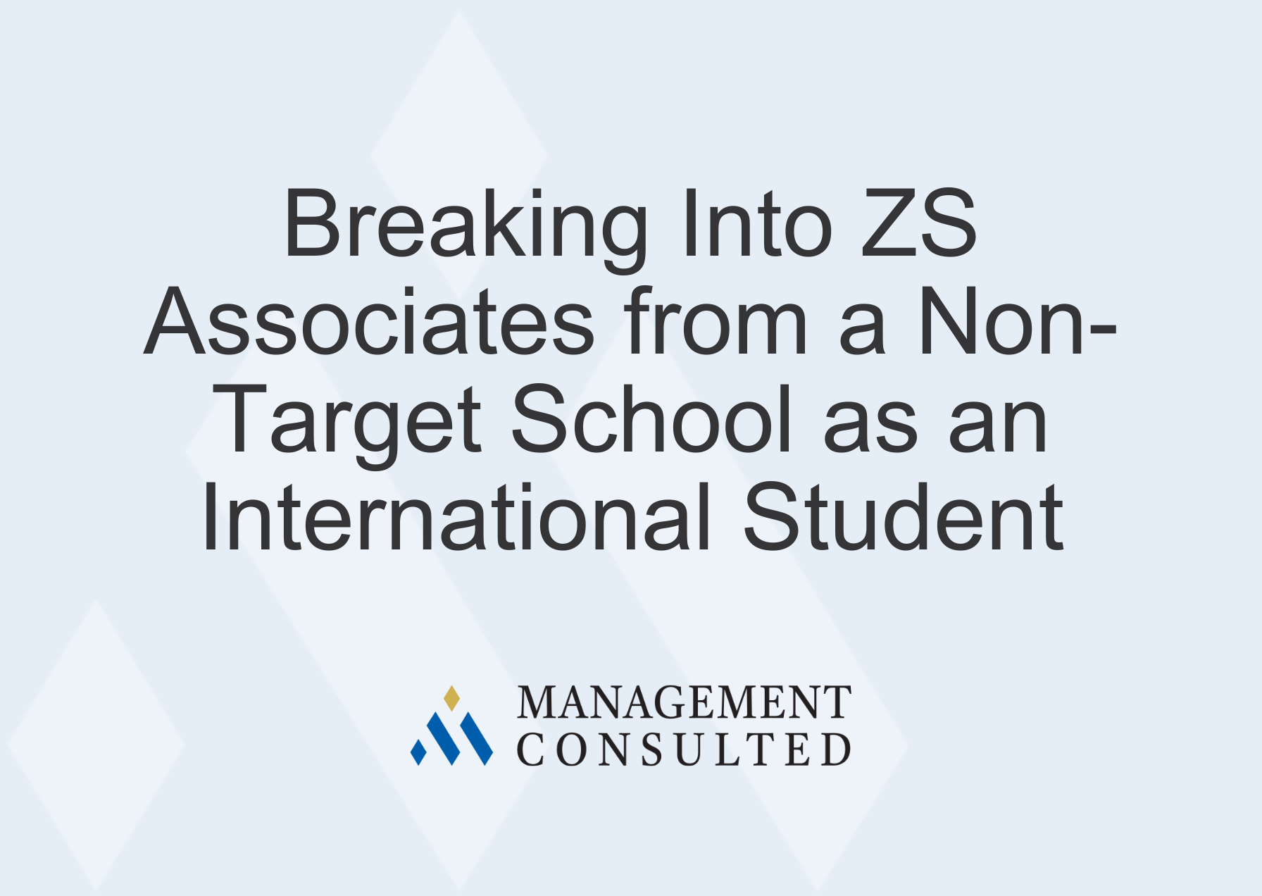 Breaking Into ZS Associates from a Non-Target School