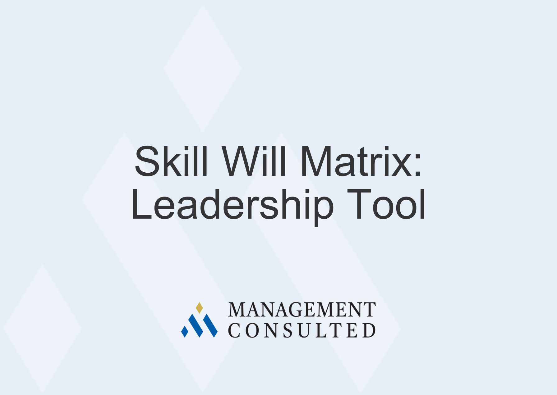 Skill Will Matrix: Leadership Tool | Corporate Skills Training