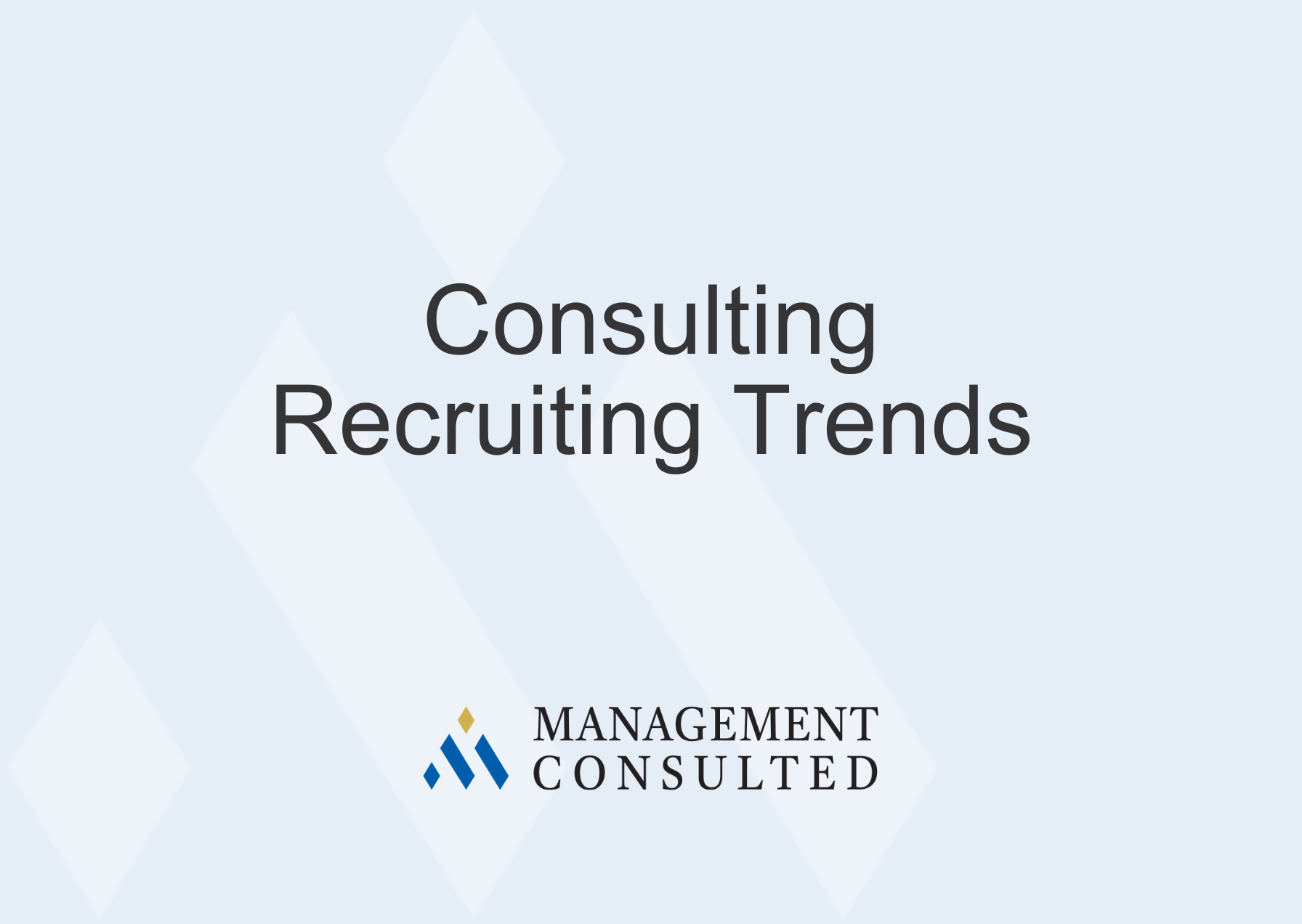 6 Consulting Recruiting Trends to Know for 2025