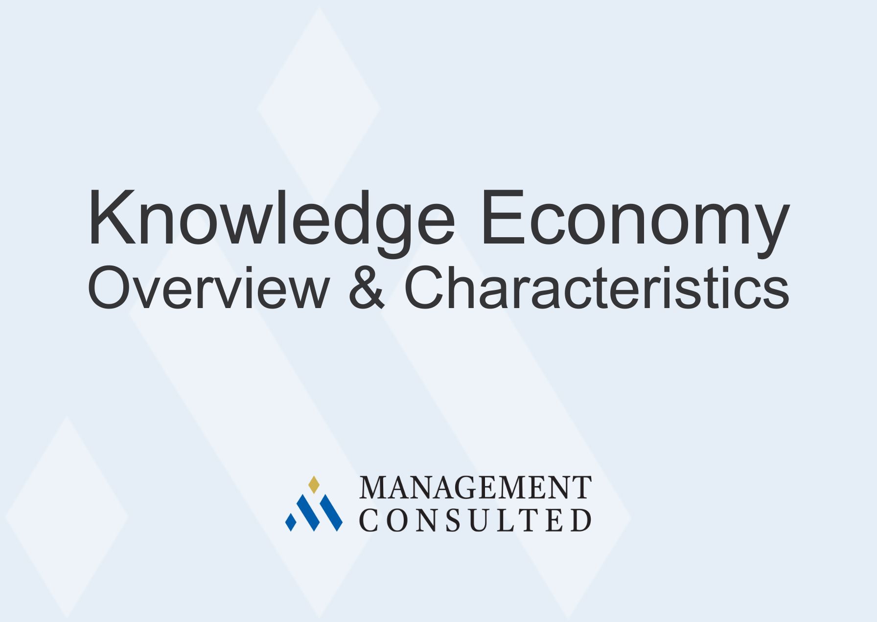 Knowledge Economy: Overview & Characteristics