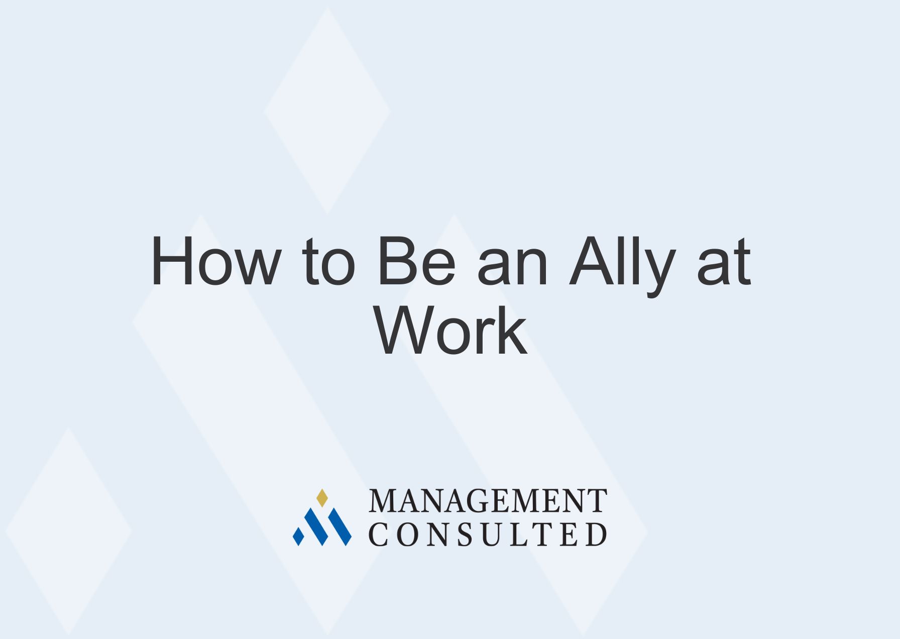 How to Be an Ally at Work