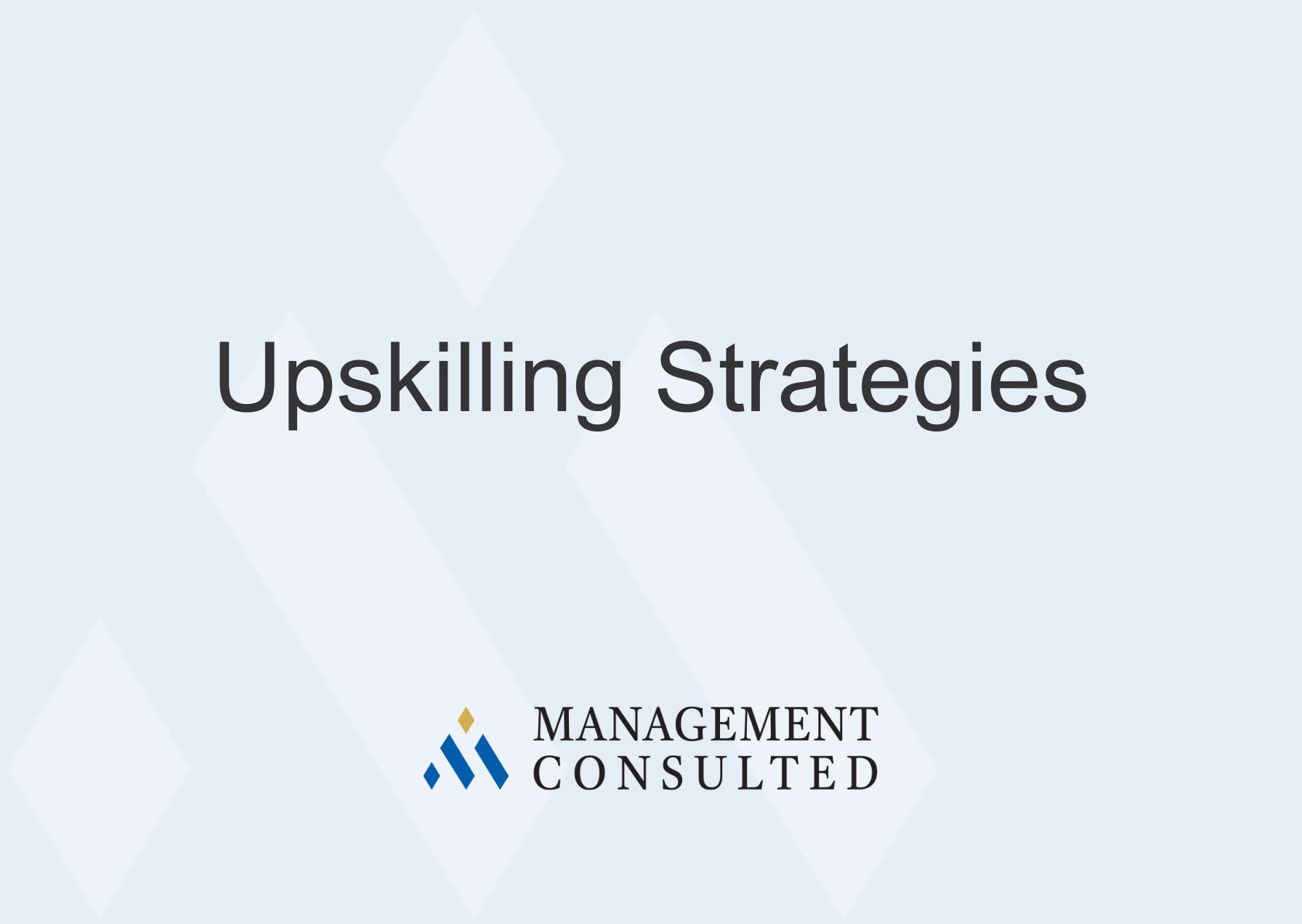 Upskilling Strategies