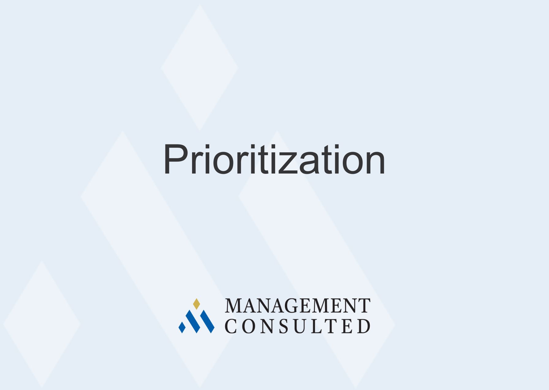 Prioritization How To Prioritize Matrix Frameworks And More