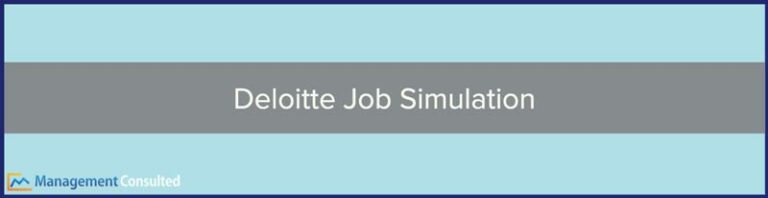 Deloitte Job Simulation | Interview Resources