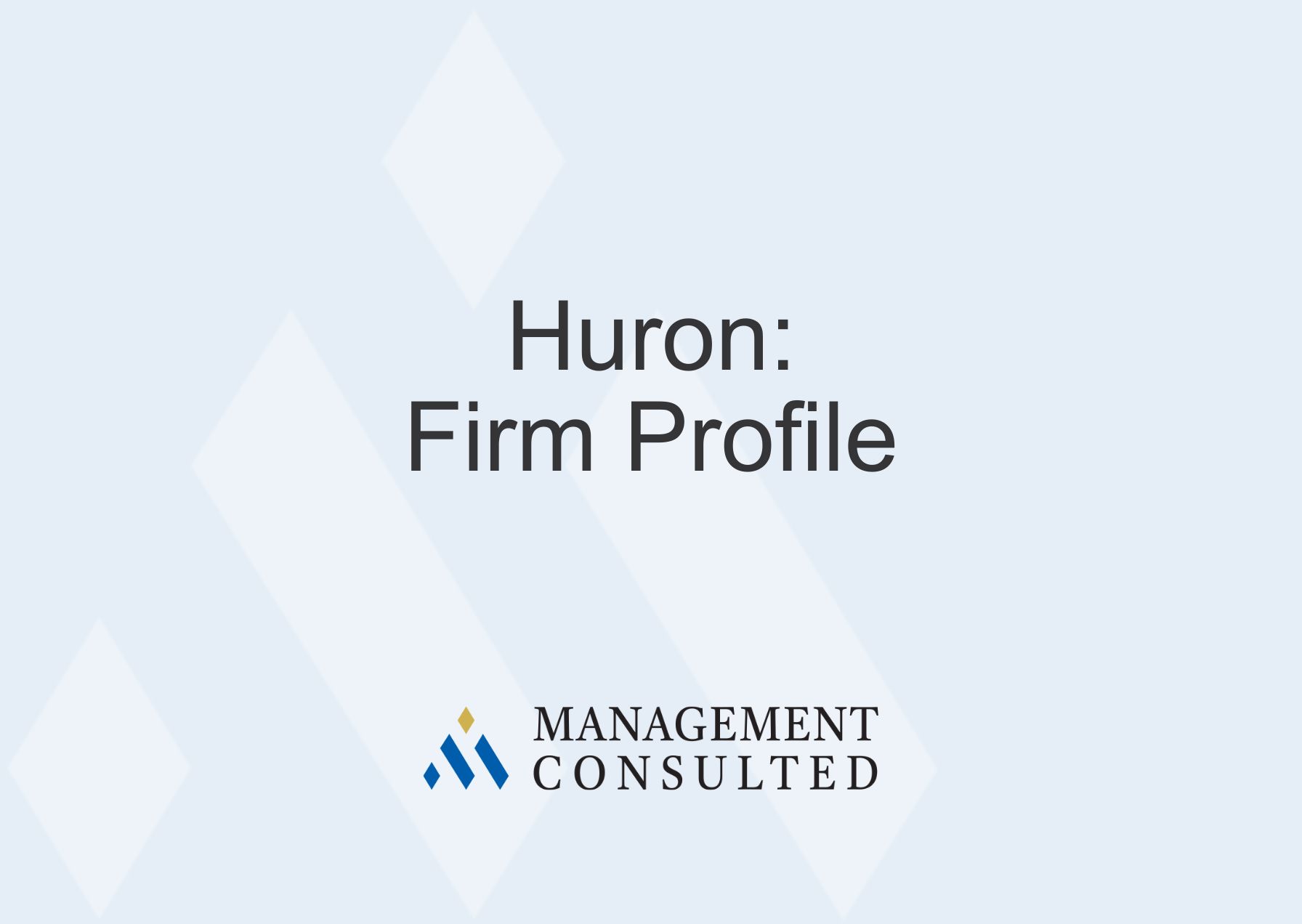 Huron Consulting Firm Profile | Firm Overview & Salary Data