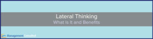 Lateral Thinking: What Is It and Benefits