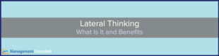 Lateral Thinking: What Is It and Benefits