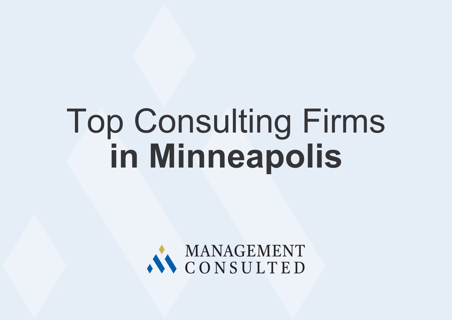 Consulting Firms Minneapolis | Management Consulted