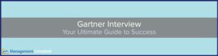 Gartner Interview: Your Ultimate Guide to Success