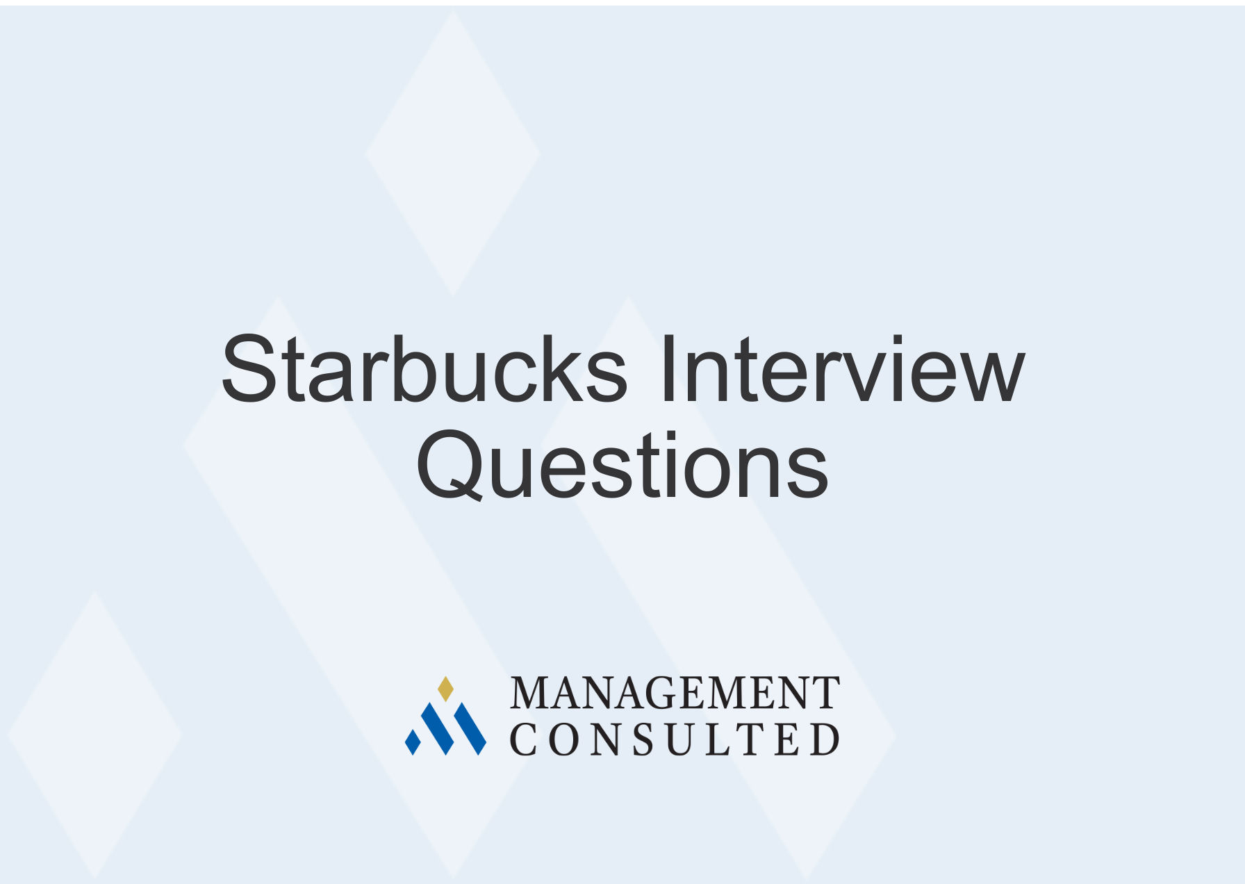 Starbucks Interview Questions | Resume & Interview Coaching