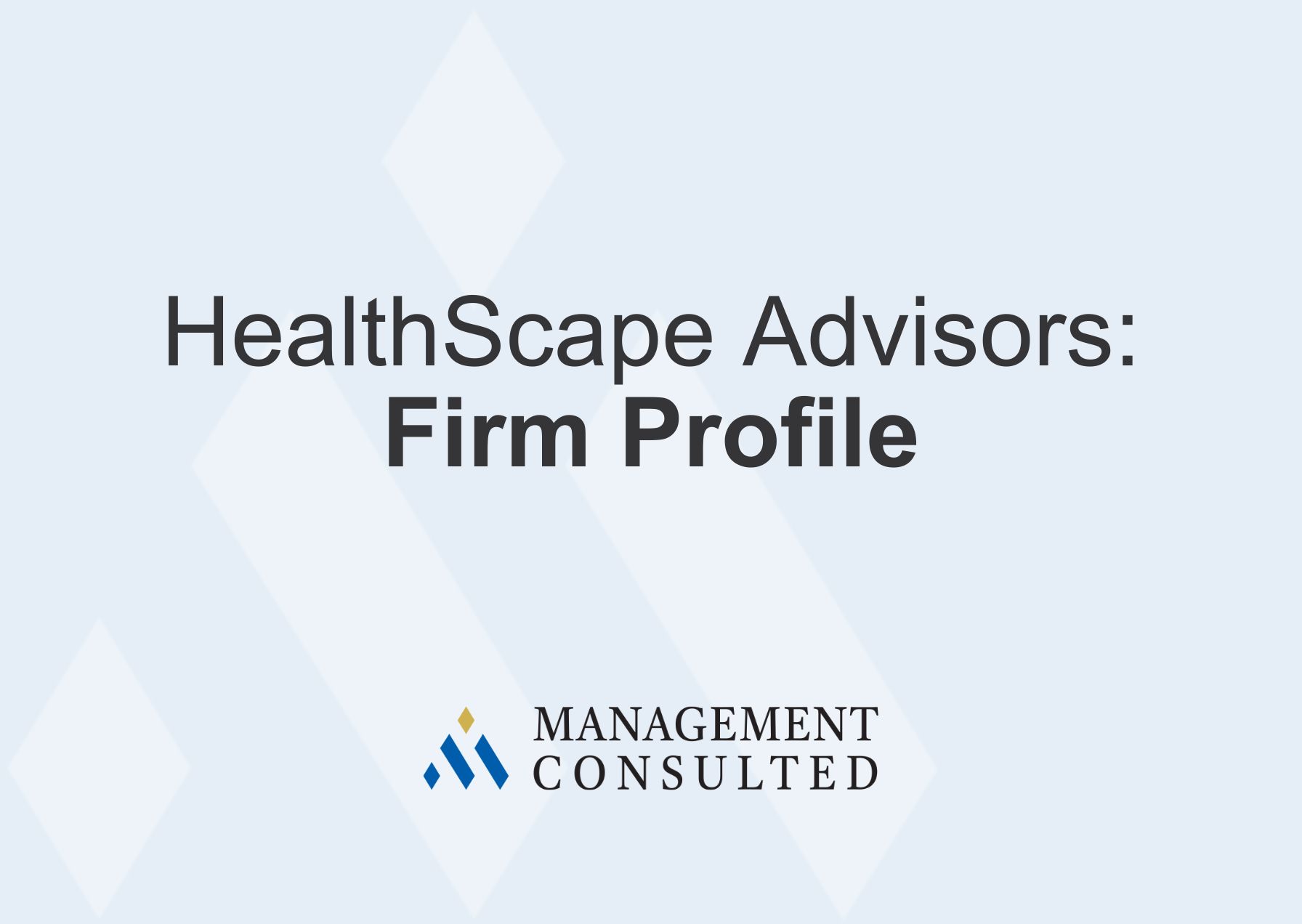 HealthScape Advisors Firm Profile | Firm Overview & Salary Data