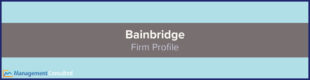 Bainbridge Firm Profile | Firm Overview & Salary Data