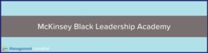 McKinsey Black Leadership Academy (MBLA)
