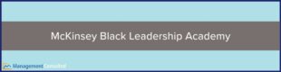 McKinsey Black Leadership Academy (MBLA)