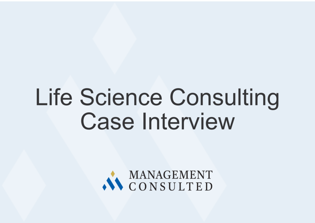 Case Interview | Case Interview Prep | Management Consulted