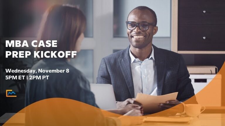 MBA Case Prep Kickoff - Management Consulted