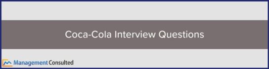 Coca-Cola Interview Questions | Management Consulted