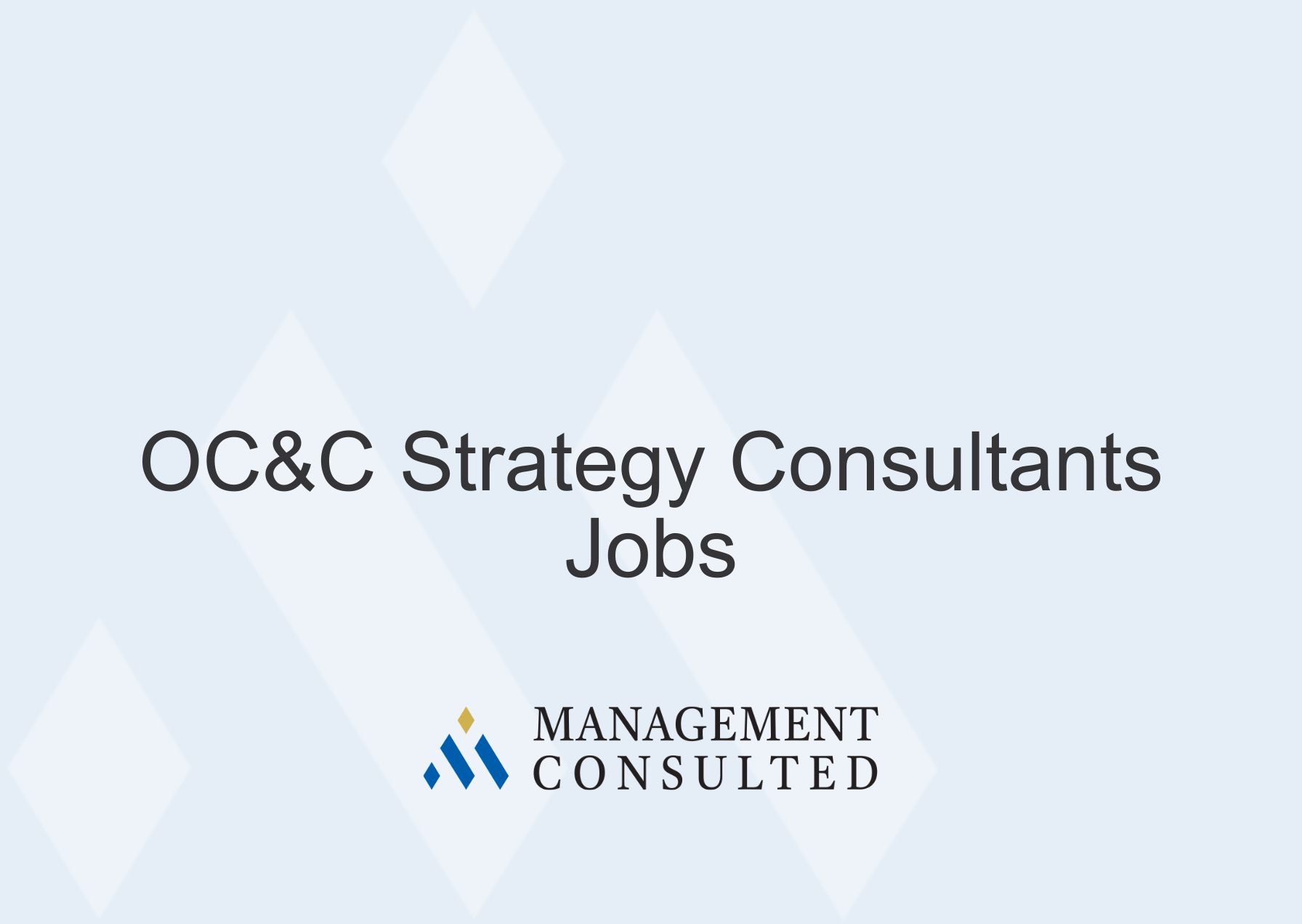 OC&C Strategy Consultants Jobs | Management Consulted