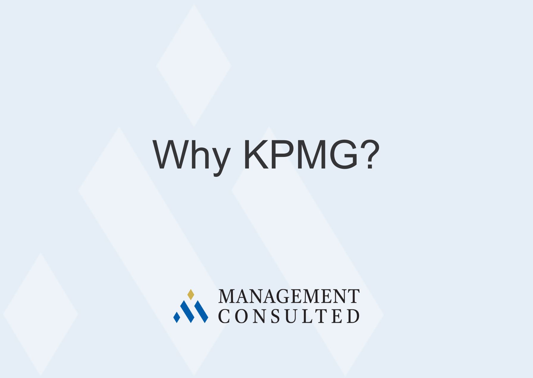 Why KPMG | Management Consulted