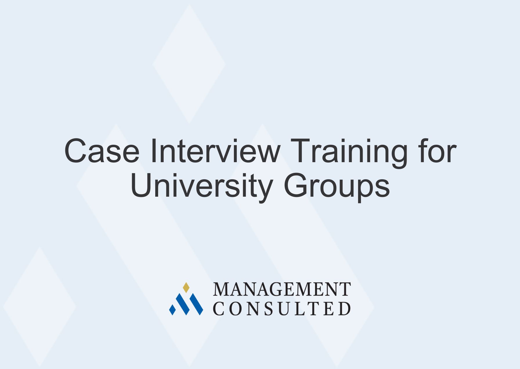 Case Interview Training for University Groups