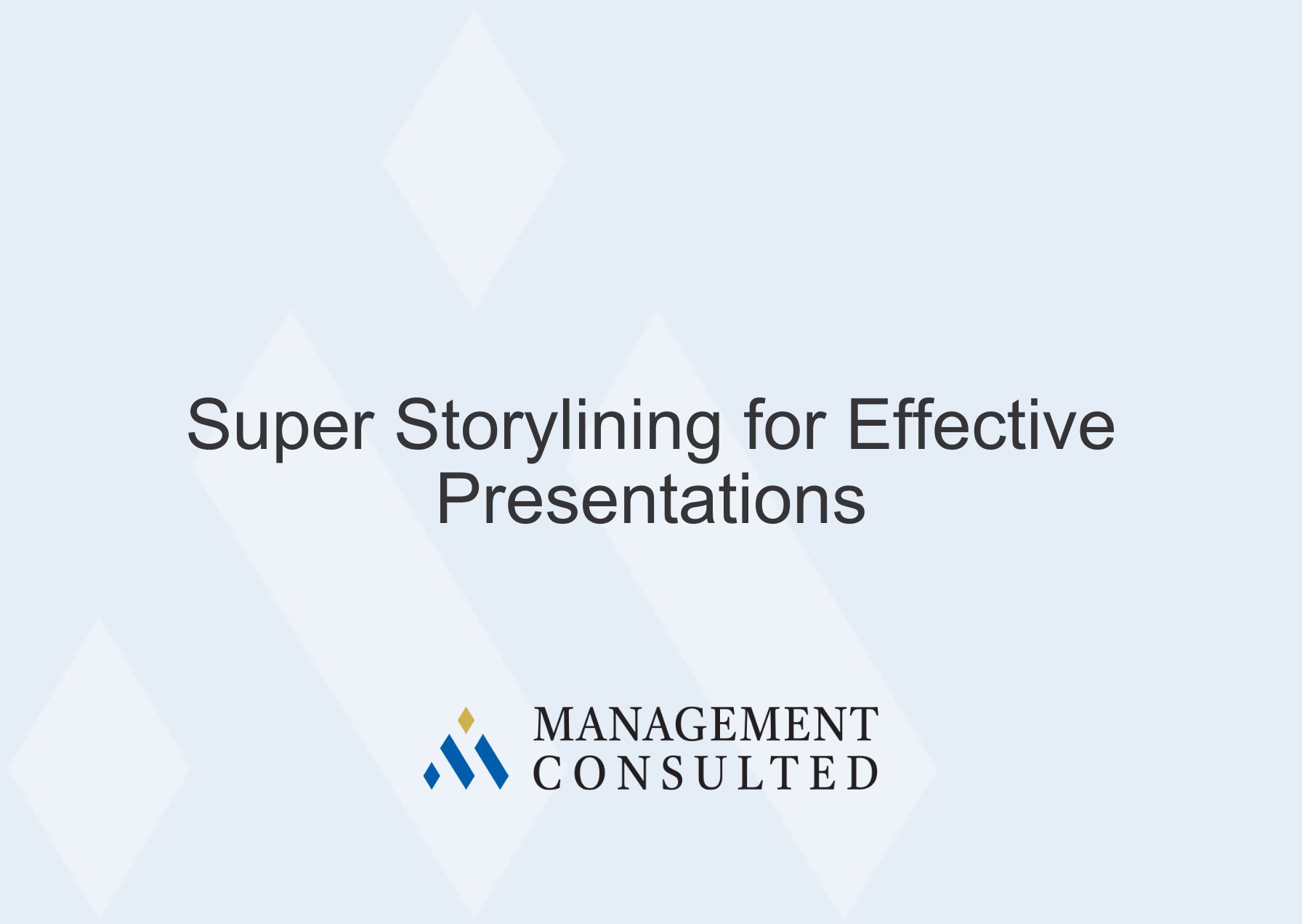 Super Storylining for Effective Presentations
