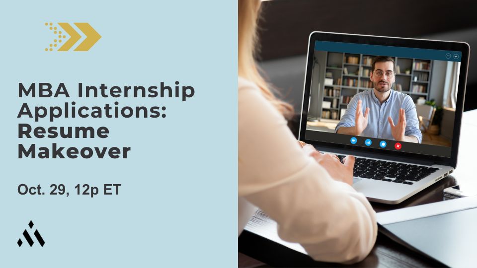 MBA Internship Applications: Extreme Resume Makeover - Management Consulted