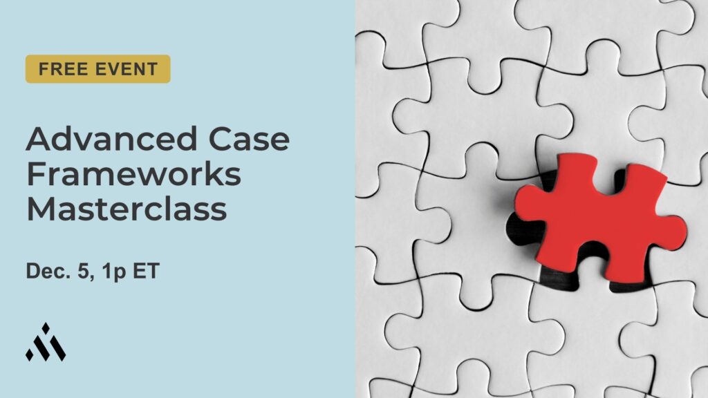 Advanced Case Frameworks Masterclass with Former McKinsey Consultant ...