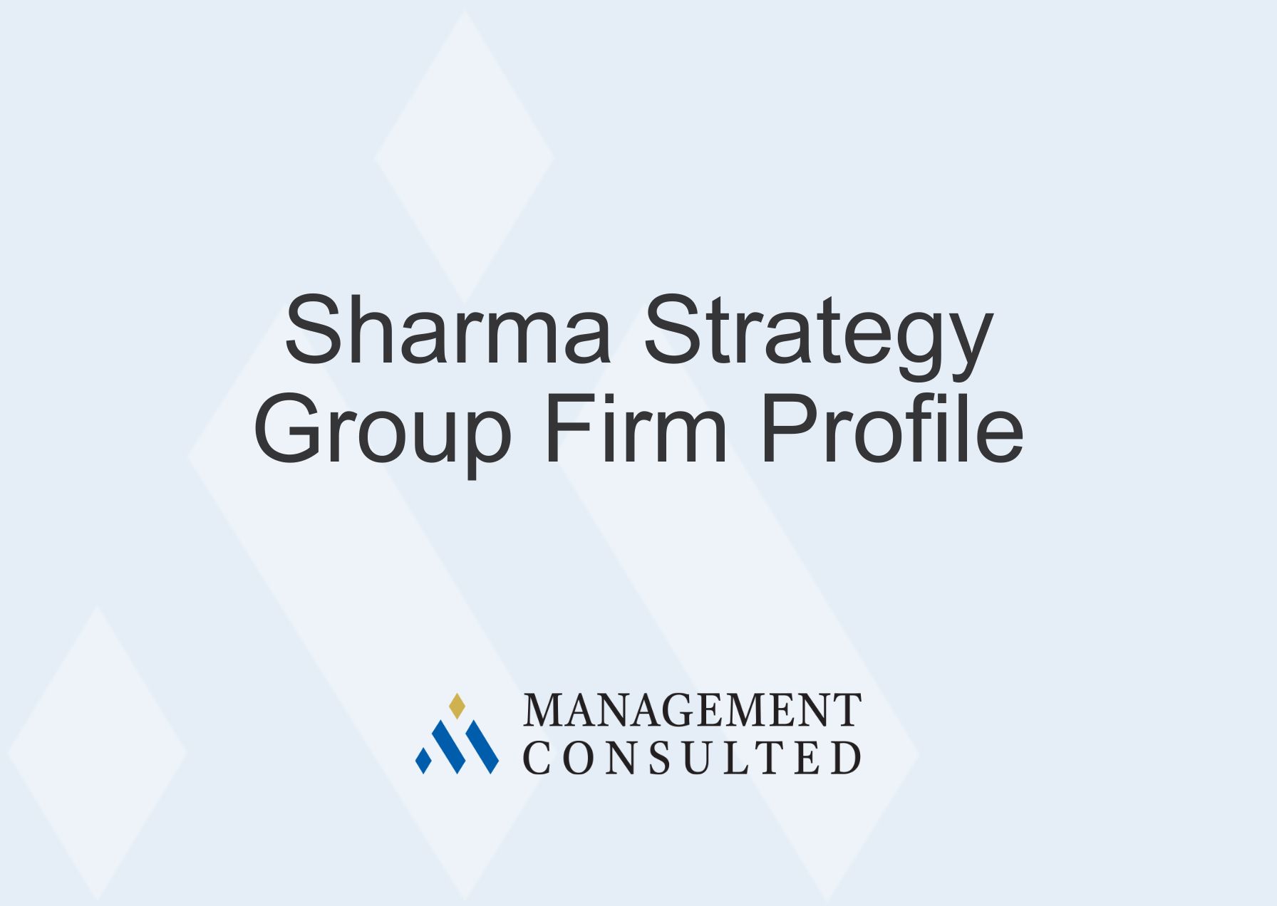 Sharma Strategy Group Firm Profile | Management Consulted