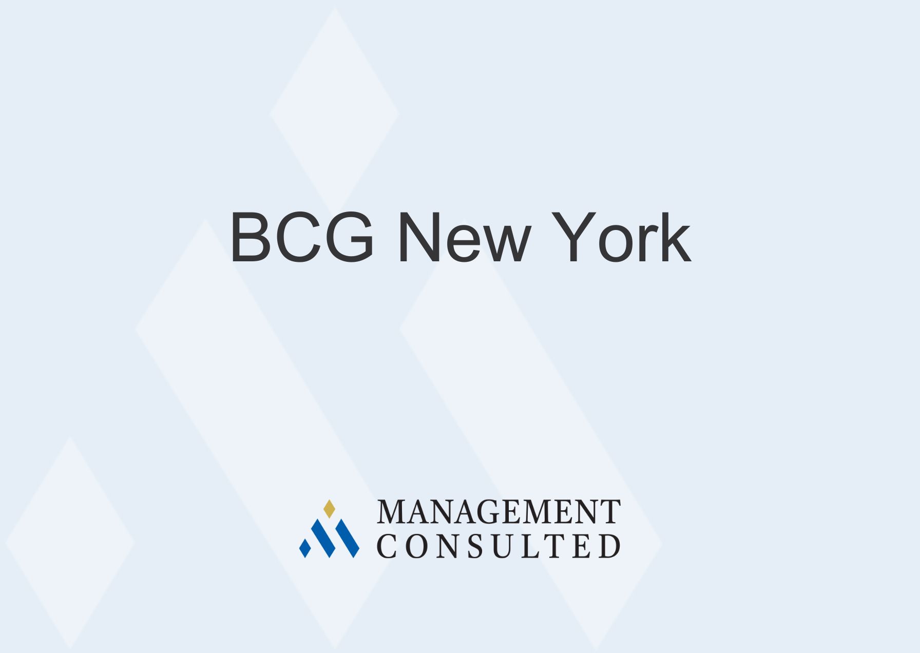 BCG New York | Management Consulted