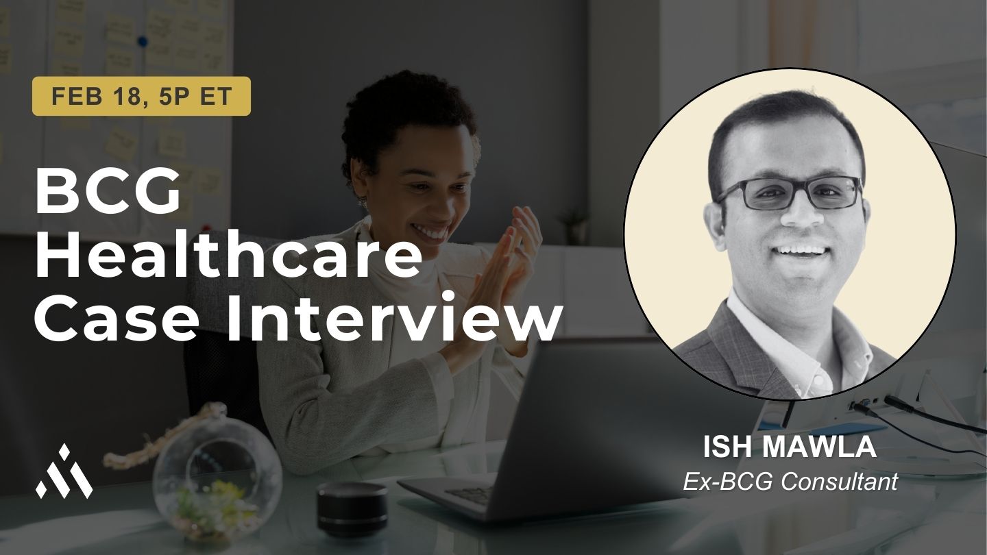 BCG Healthcare Case Interview Example - Management Consulted