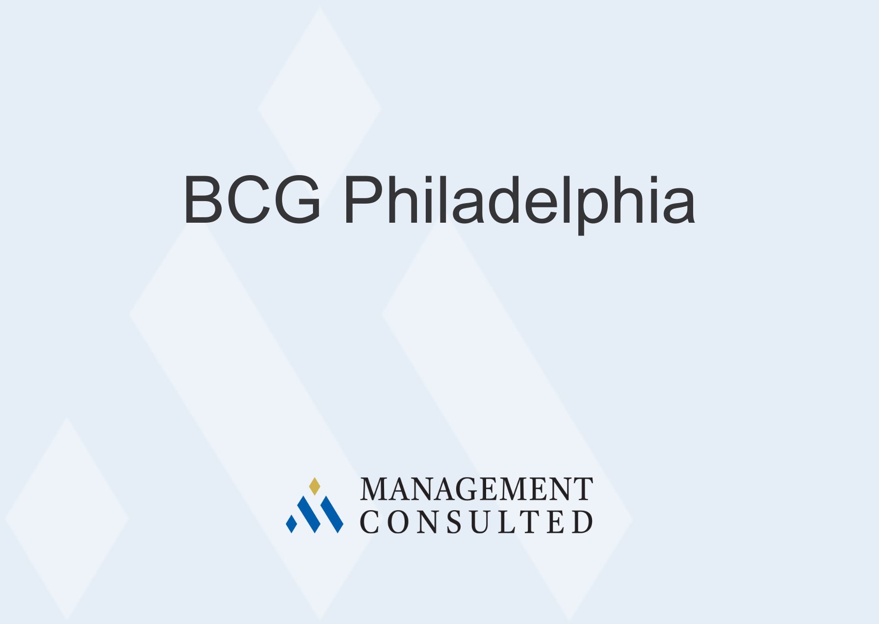 BCG Philadelphia | Management Consulted