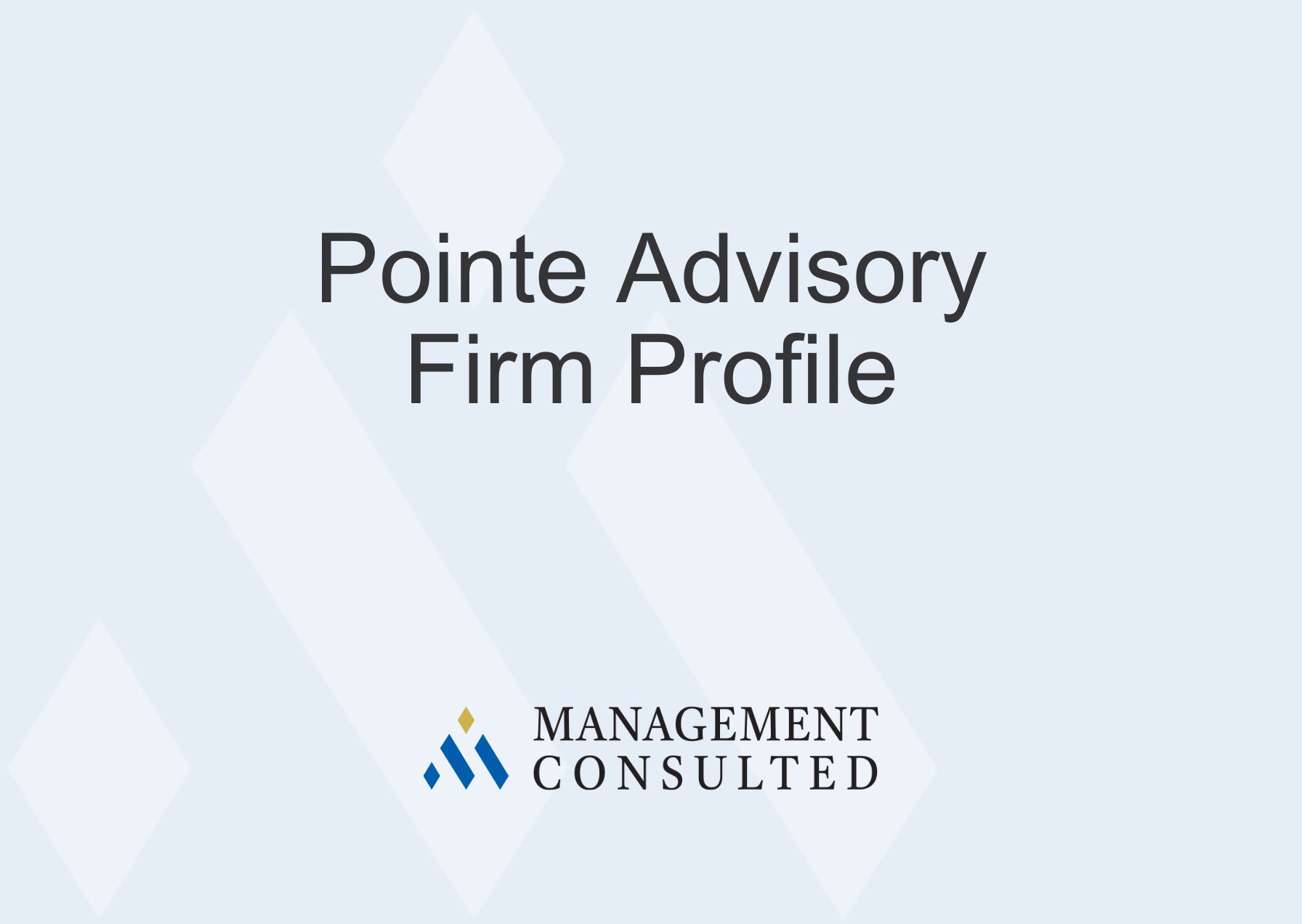 Pointe Advisory Firm Profile | Management Consulted