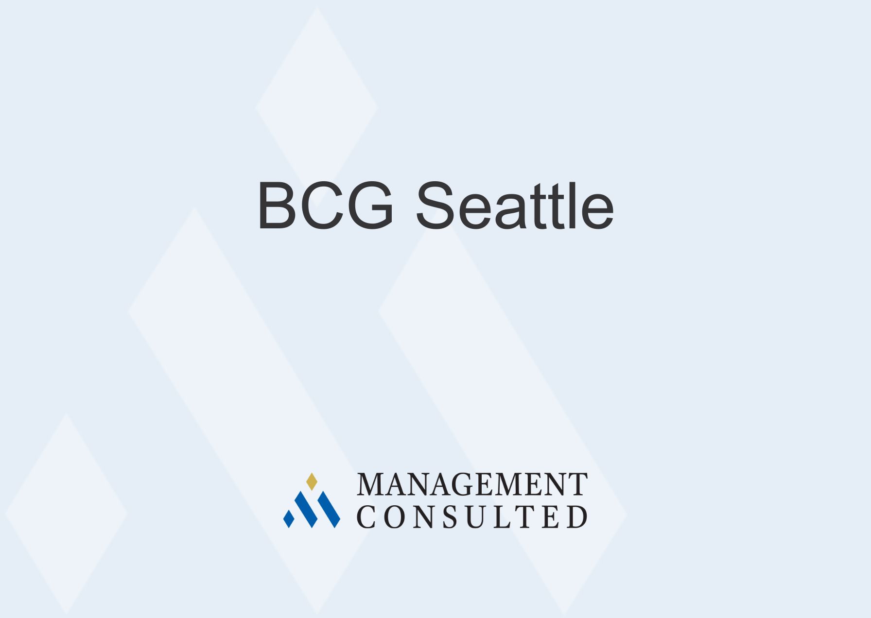 BCG Seattle | Management Consulted
